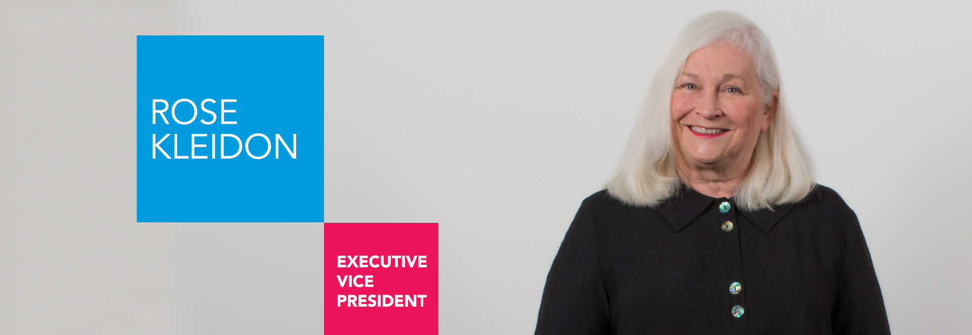 Rose Kleidon | Executive Vice President | Kleidon | Kleidon